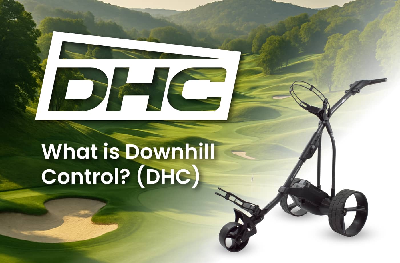 What is Downhill Control (DHC) on electric golf trolleys?